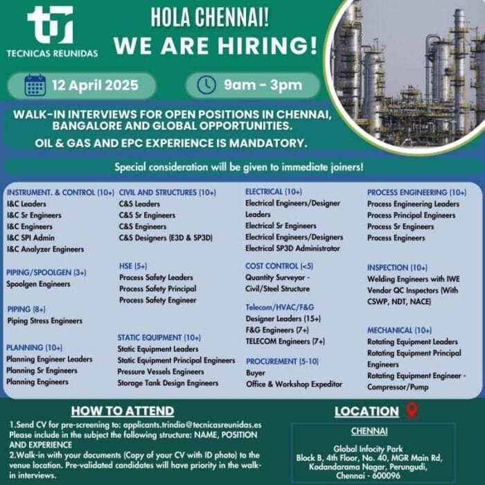 Join Our Walk in Interview in Chennai on April 12, 2025: Tecnicas ...